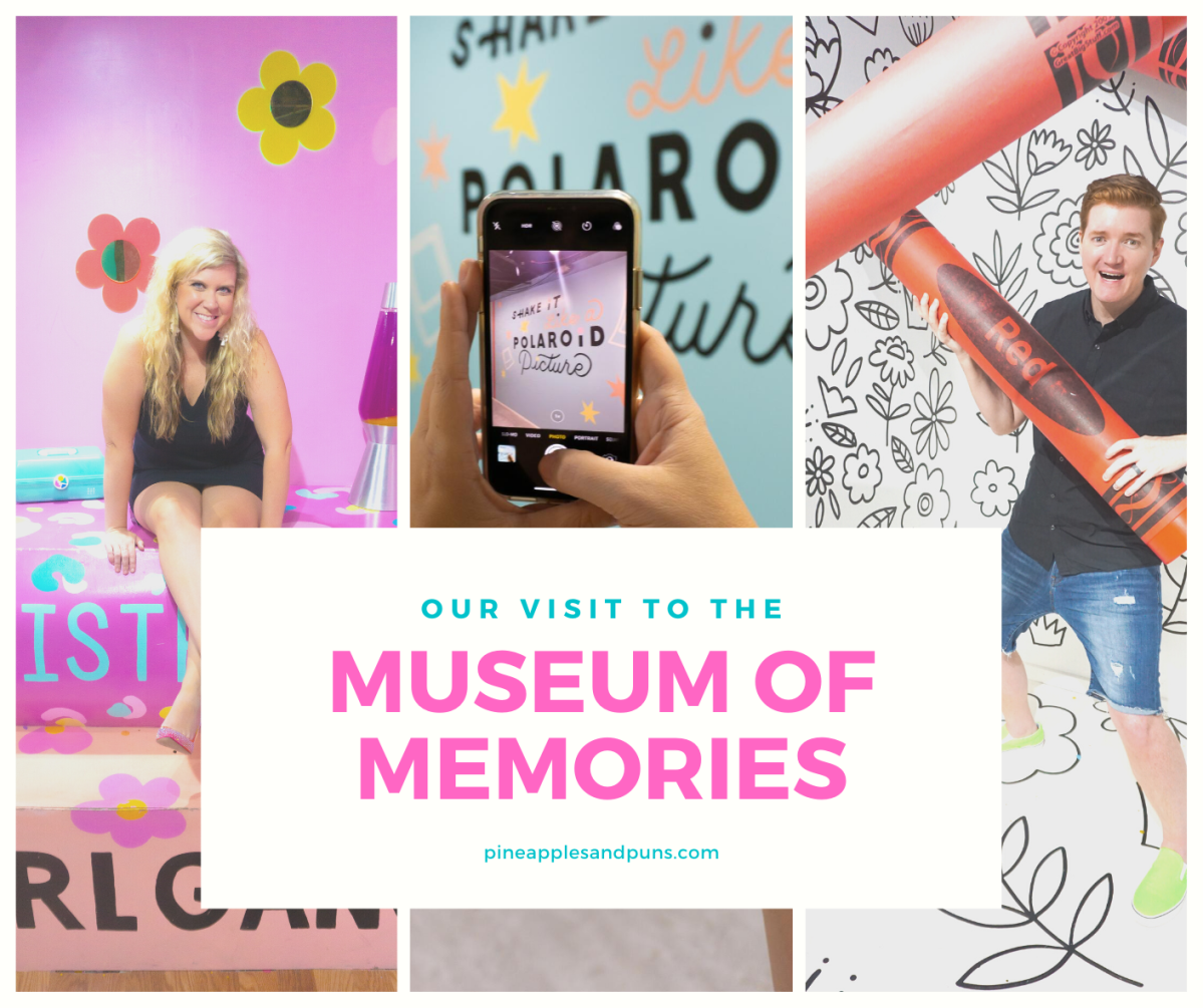 Museum of Memories – Pineapples & Puns